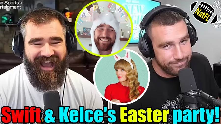 Kelce Family Elevates Easter Celebration With Taylor Swift at New Peaks ...