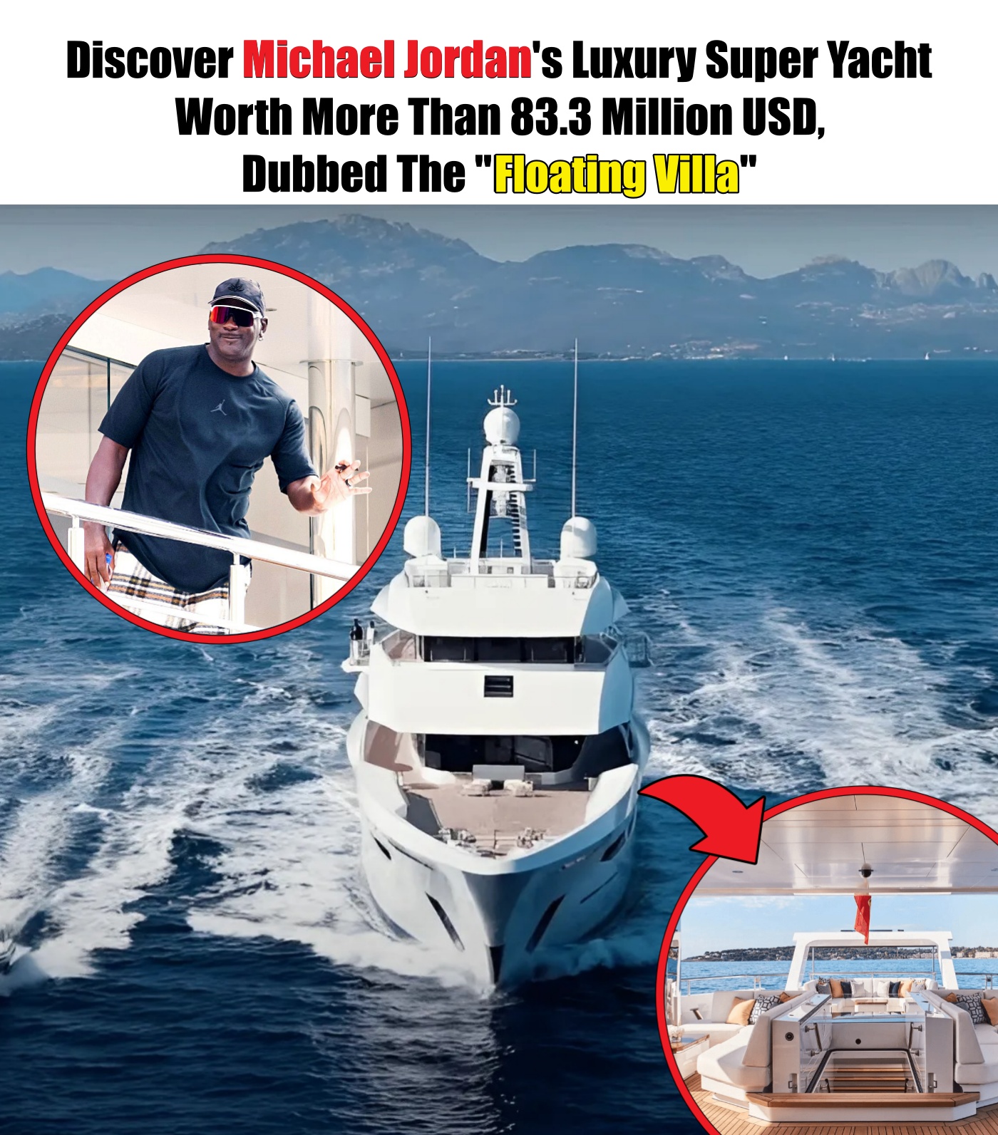 Discover Michael Jordan’s Luxury Super Yacht Worth More Than 83.3 ...
