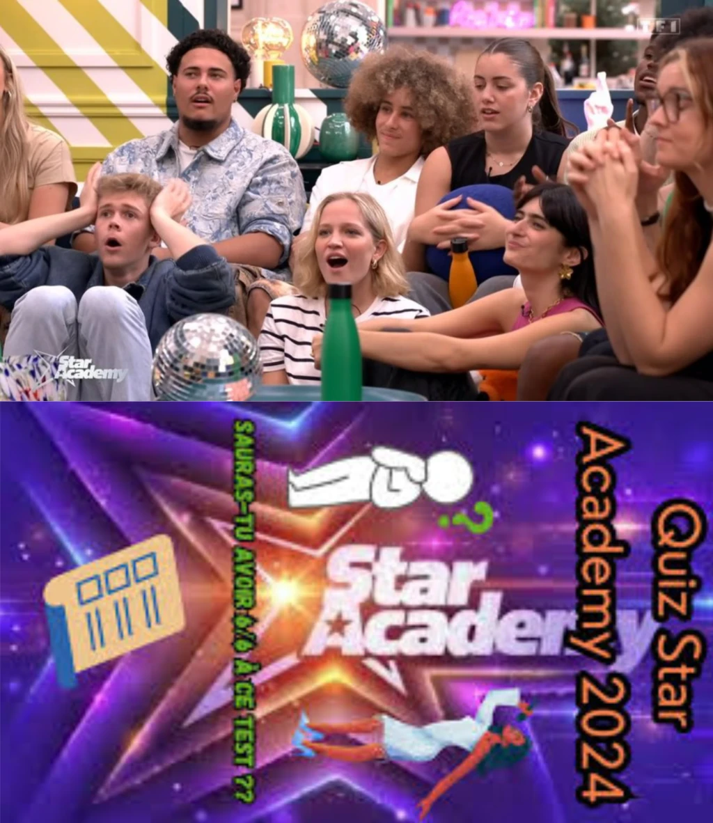 Quiz : as-tu bien suivi la saison 2024 de la Star Academy ? - News