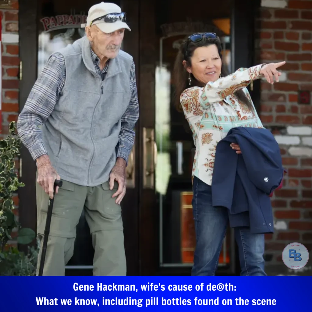 Gene Hackman, wife's cause of death: What we know, including pill ...