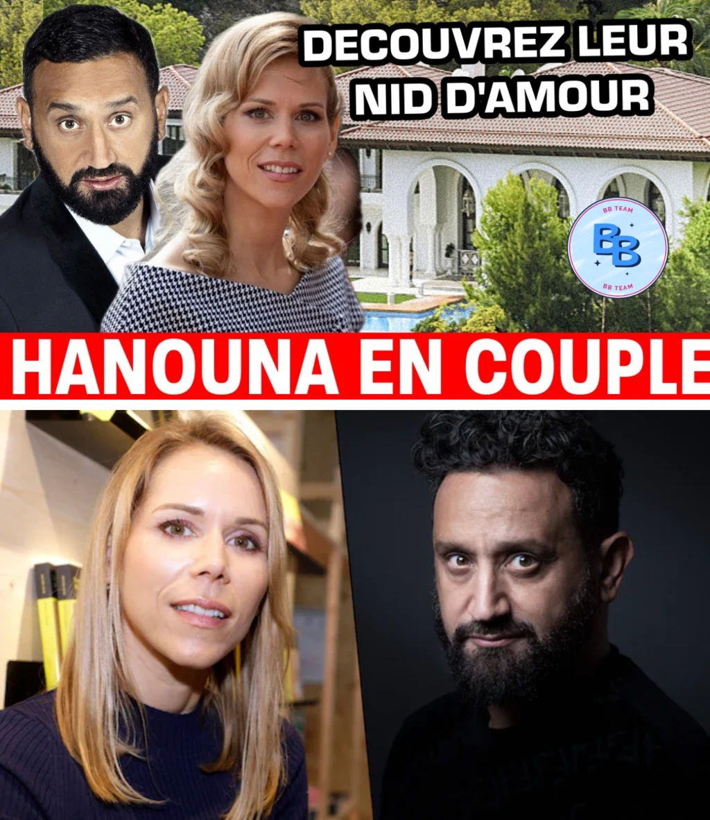 L'Histoire D'Amour Entre Cyril Hanouna ET Tiphaine Auzière. Découvrez leur nid d'amour - News